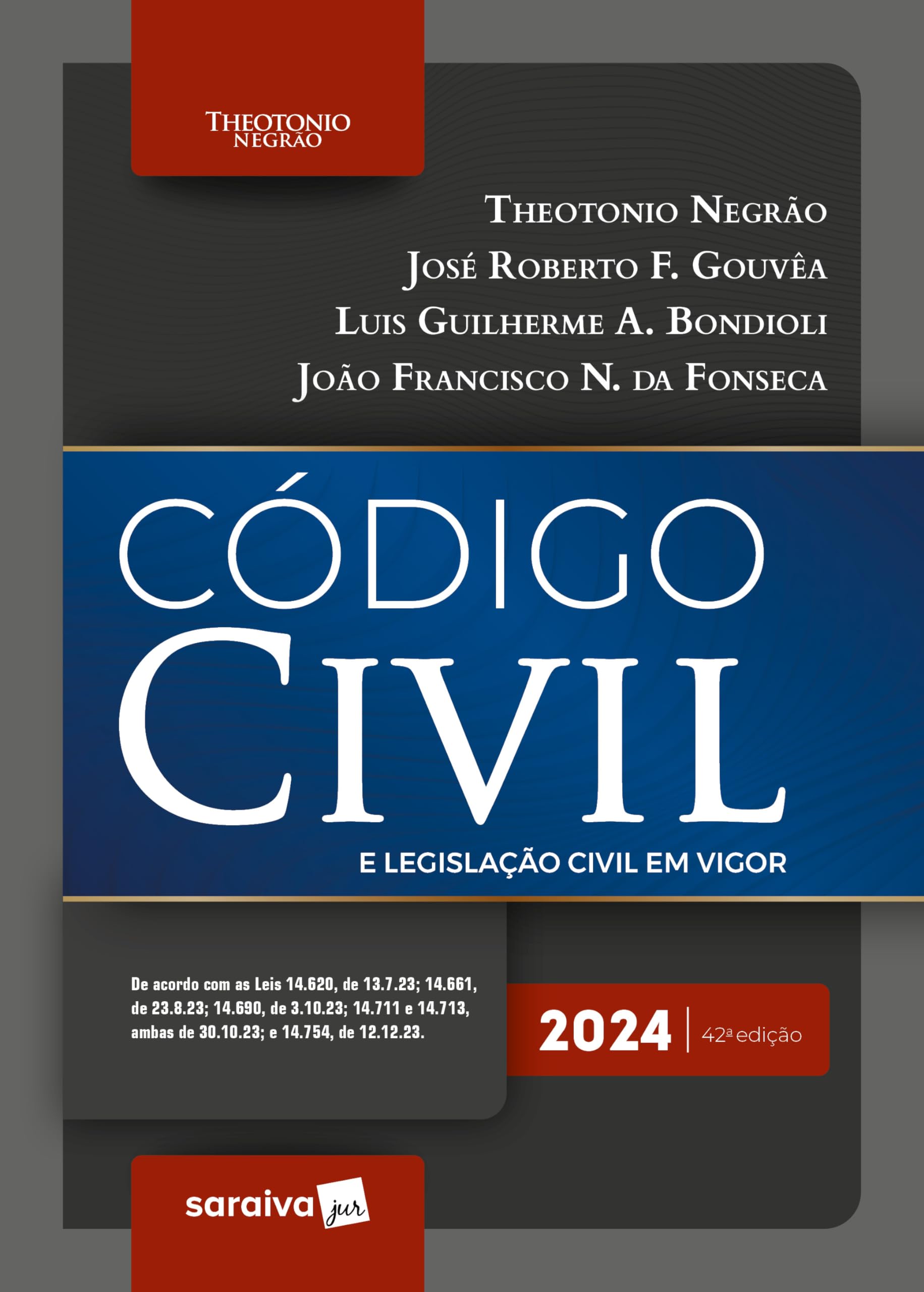 Código Civil e Legislação Civil Em Vigor - 42ª Edição 2024 | Amazon.com.br