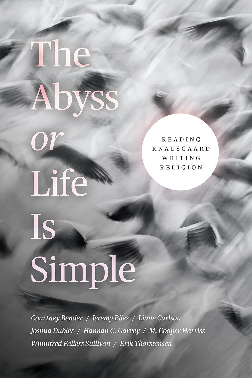 The Abyss or Life Is Simple: Reading Knausgaard Writing Religion eBook ...