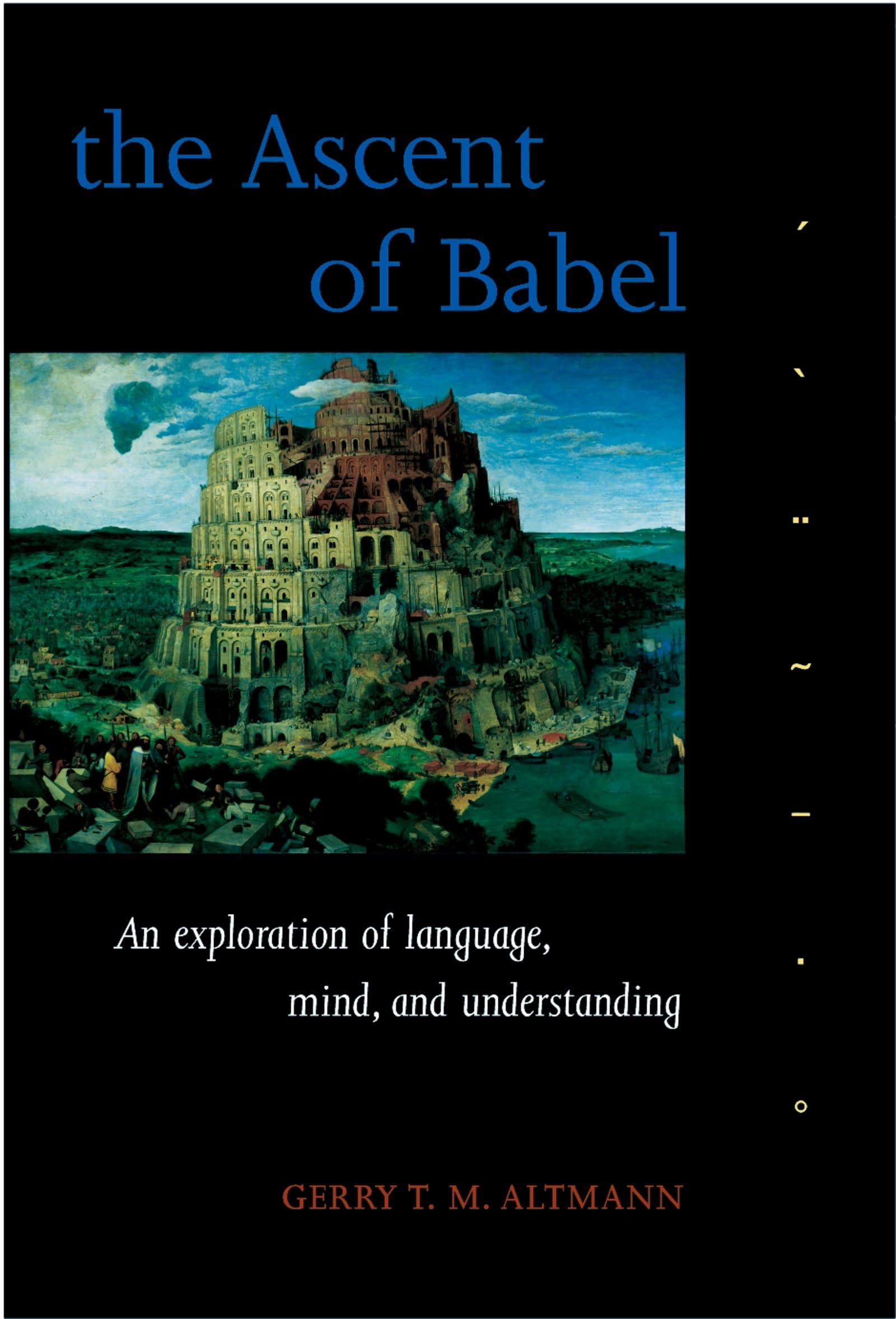 Amazon.com: The Ascent of Babel: An Exploration of Language, Mind, and ...
