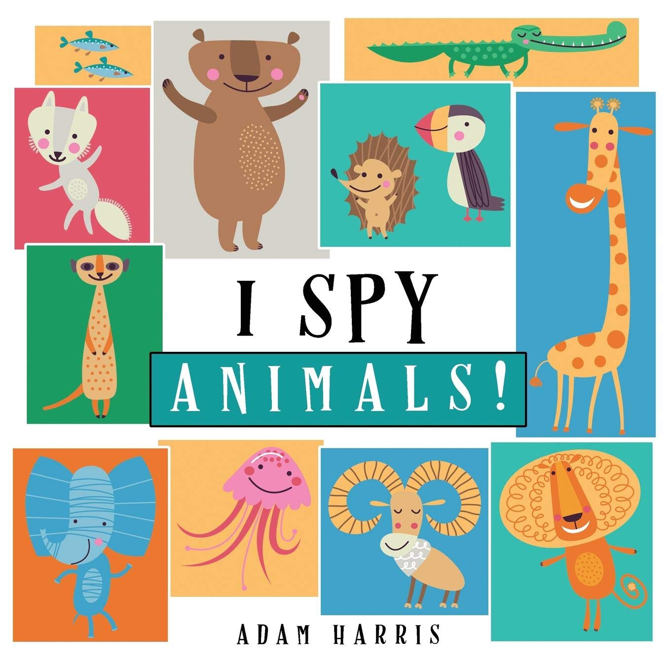 Buy I Spy Animals!: A Guessing Game for Kids 1-3 (I Spy Books Ages 2-5 ...