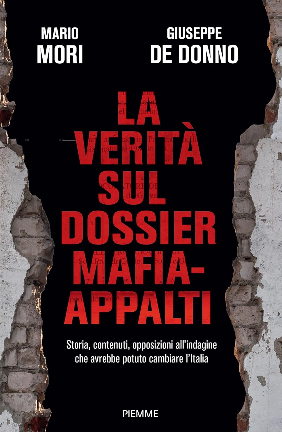 La verità sul dossier Mafia-Appalti: Storia, contenuti, opposizioni all ...