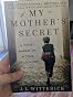 Amazon.com: My Mother's Secret: A Novel Based on a True Holocaust Story ...