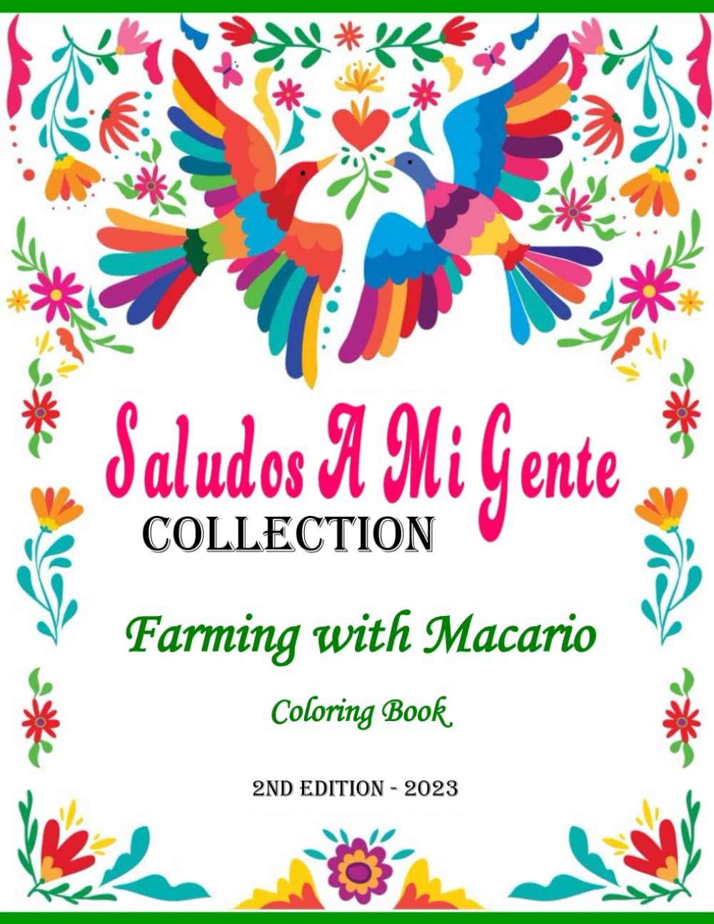 Saludos A Mi Gente Collection: Farming with Macario Coloring Book 2nd ...