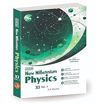 DINESH New Millennium PHYSICS Book for Class 11 (2025-2026 Session) with Free NCERT Textbook ...
