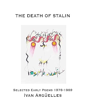 Amazon.co.jp: The Death of Stalin: Seelcted Early Poems 1978-1989 ...