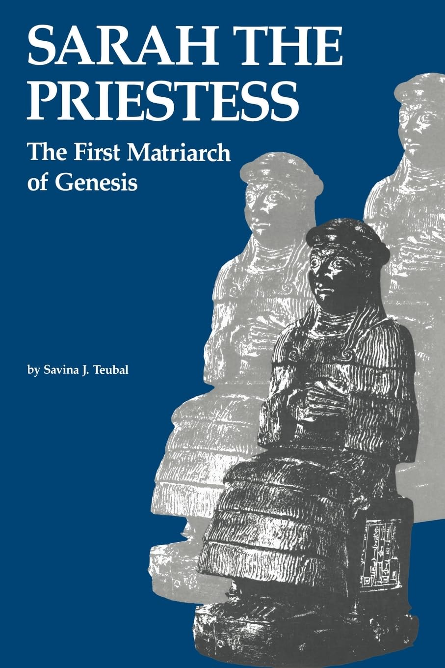 Amazon | Sarah the Priestess: The First Matriarch of Genesis | Teubal ...