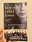Behind Rebel Lines: The Incredible Story of Emma Edmonds, Civil War Spy ...