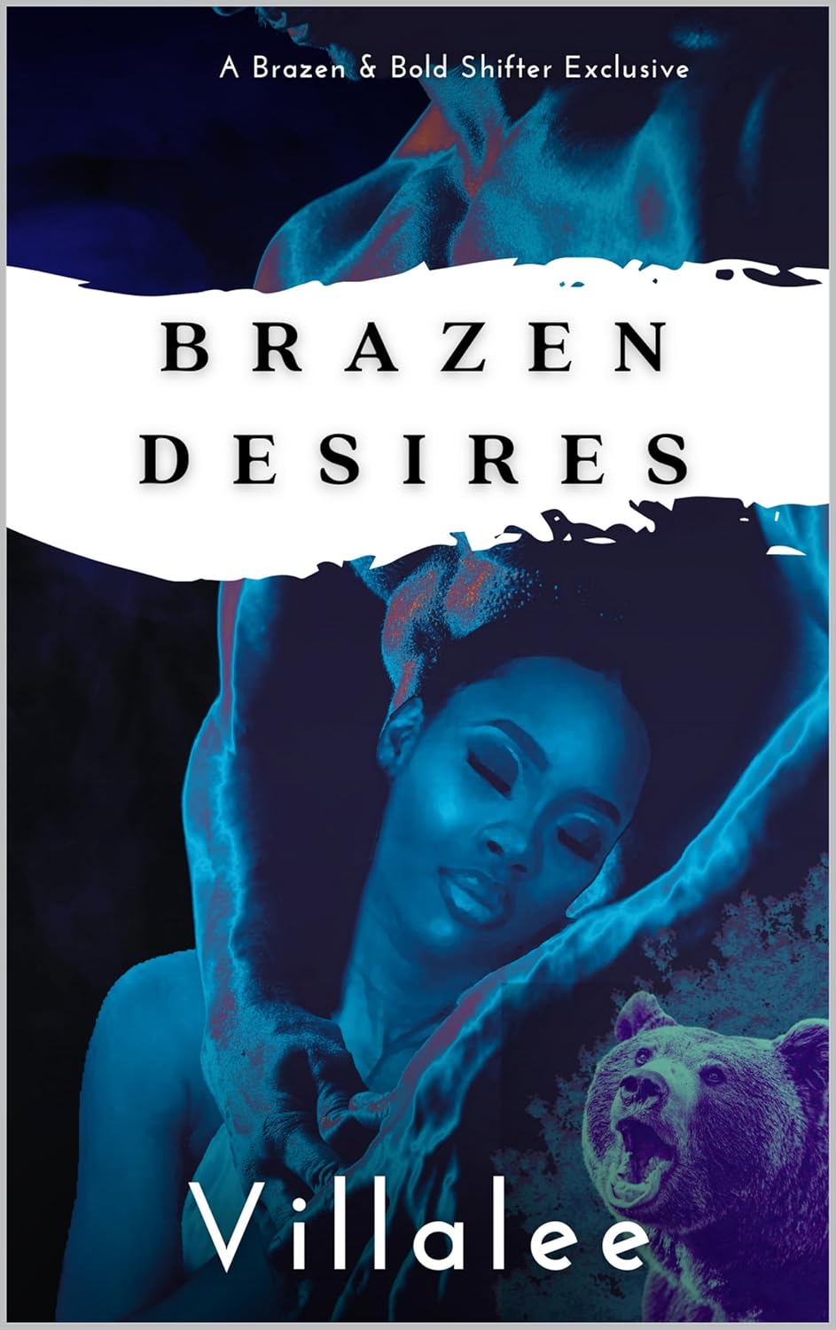 Brazen Desires (A Biker Bear Shifter Action Romance) (Brazen & Bold Book 2) - Kindle edition by ...