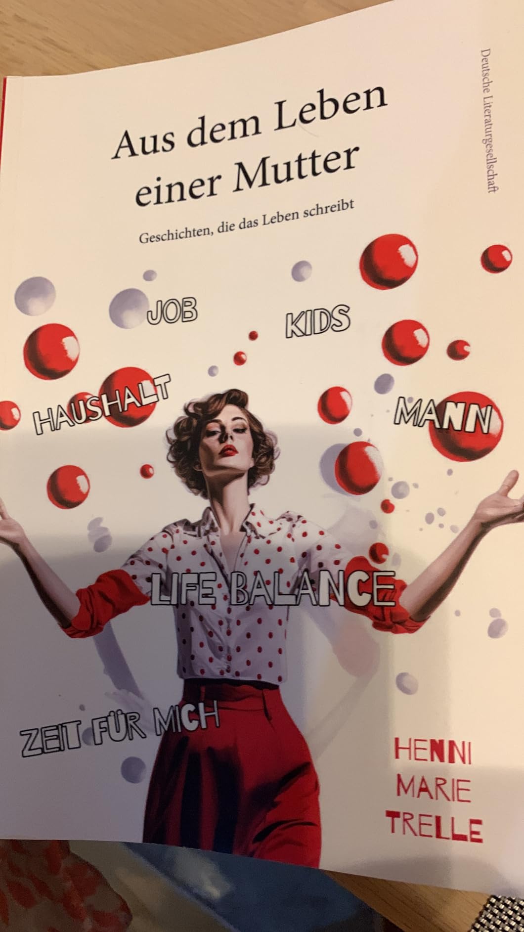 Aus dem Leben einer Mutter: Geschichten, die das Leben schreibt : Trelle, Henni Marie: Amazon.de ...