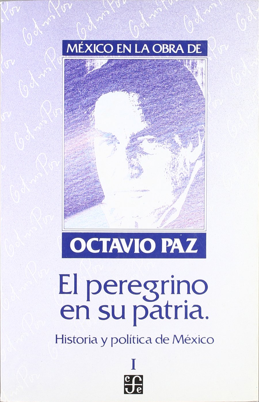 Amazon.com: Mexico en la Obra de Octavio paz: 9788437502731: Octavio ...