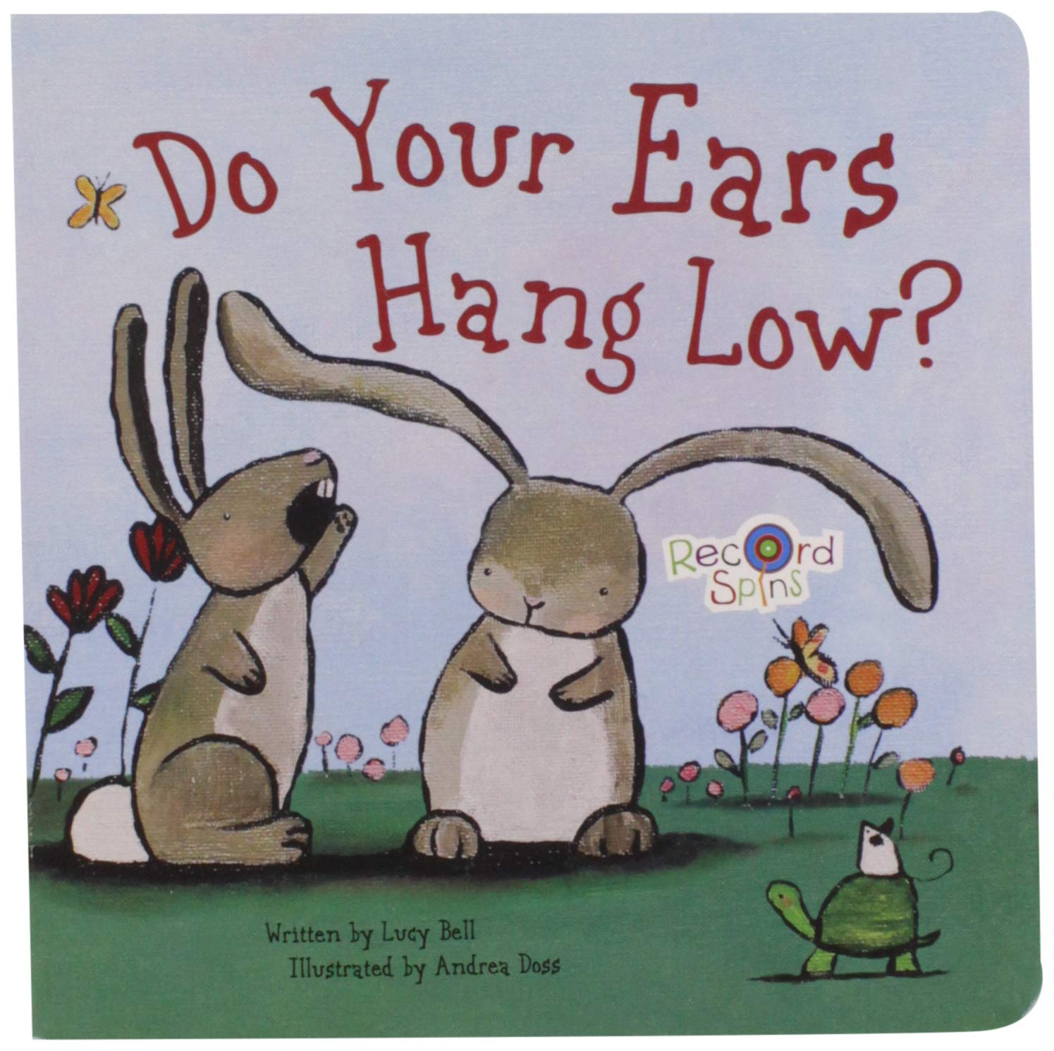 Amazon.com: Do Your Ears Hang Low? (Record Spins): 9781486712427: Bell ...