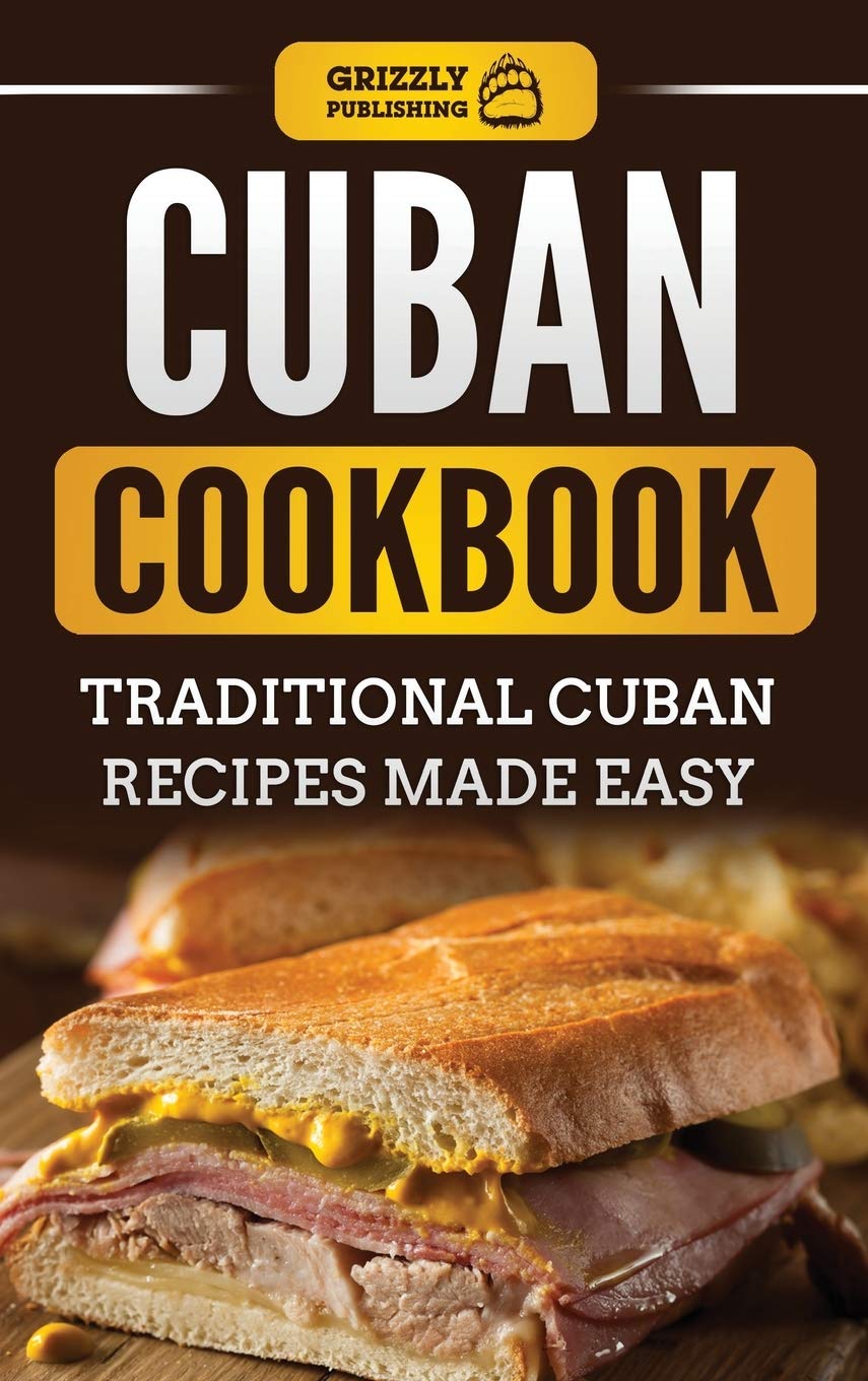 Snapklik.com : Cuban Cookbook: Traditional Cuban Recipes Made Easy