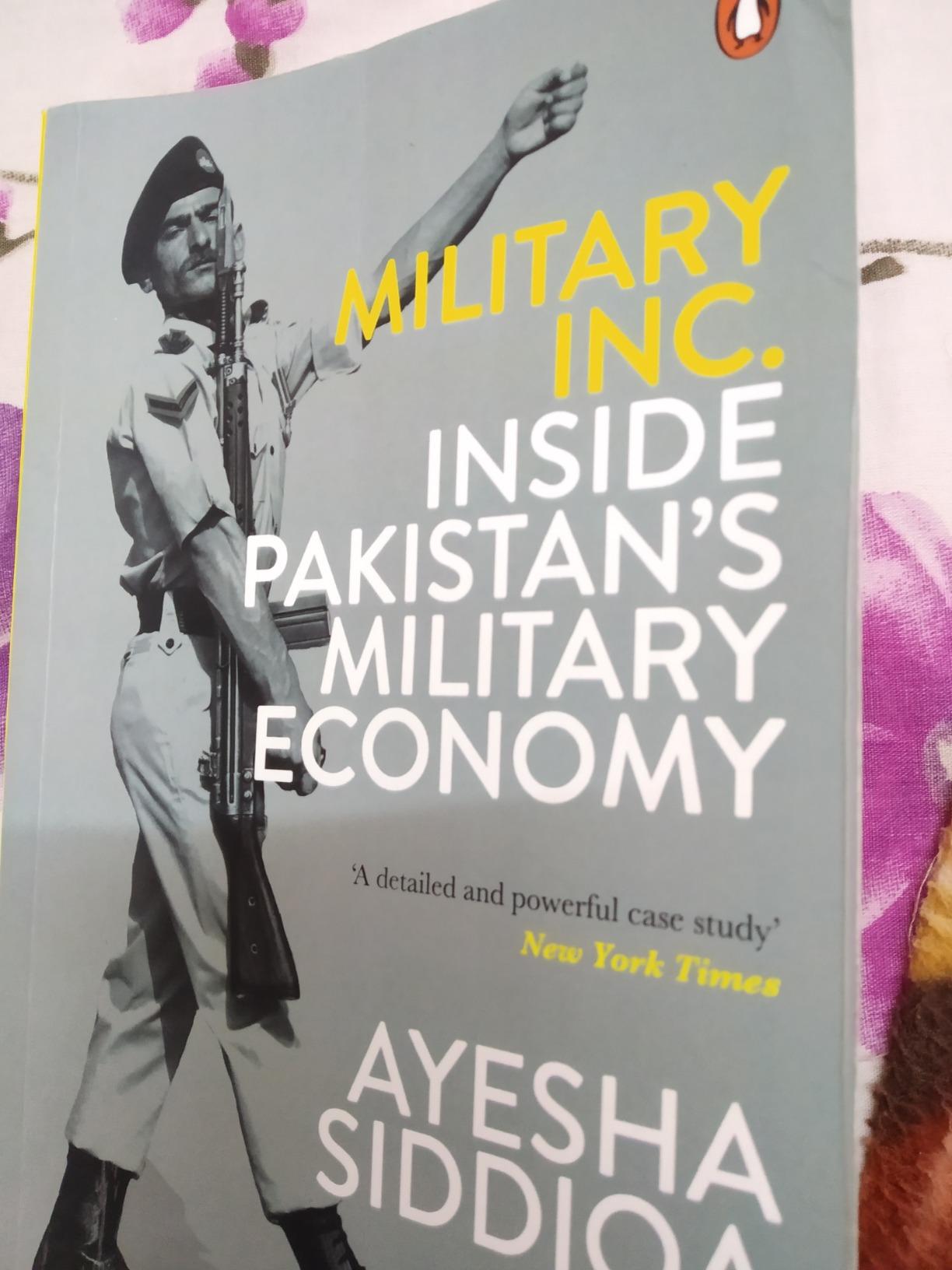 Buy Military Inc.: Inside Pakistan’s Military Economy Book Online at ...