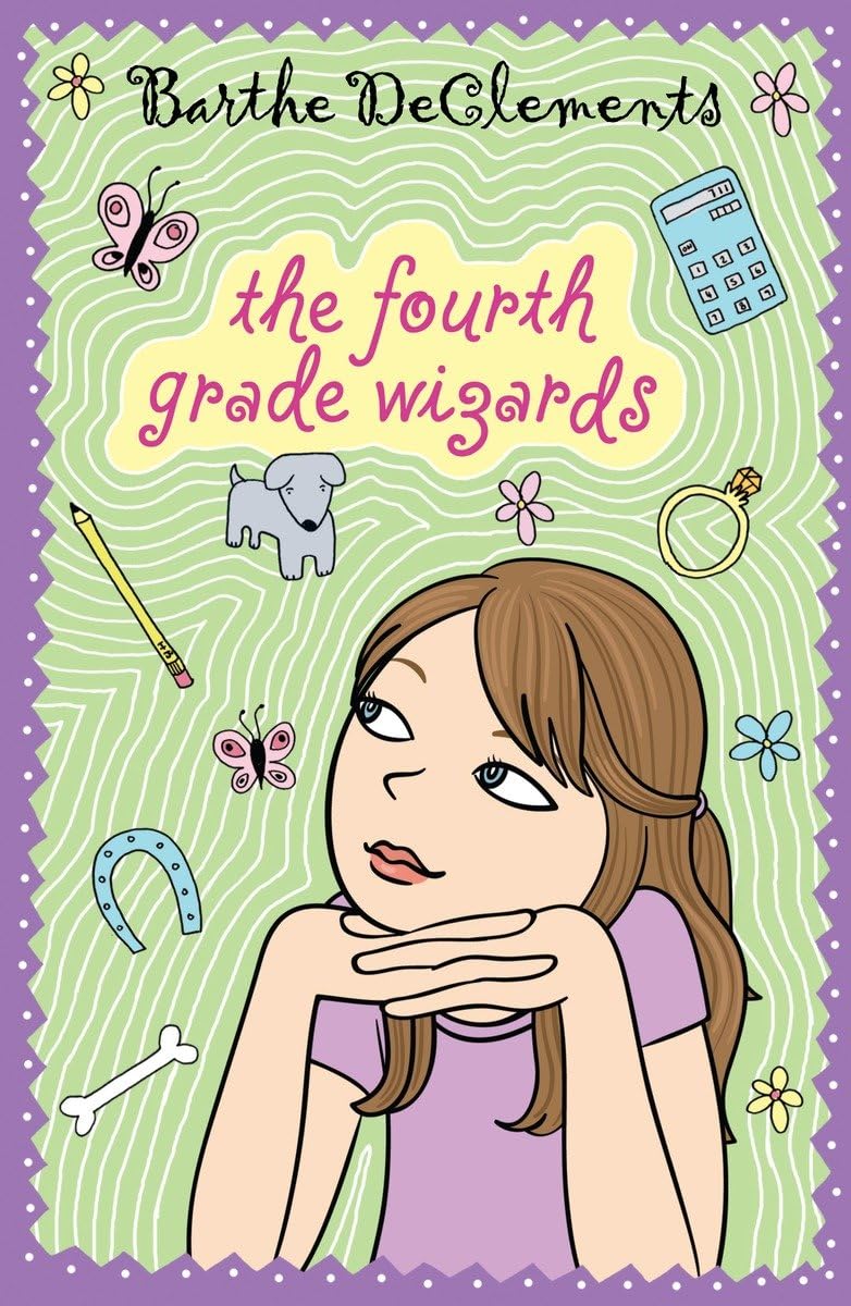 Fourth Grade Wizards: DeClements, Barthe: 9780142413487: Amazon.com: Books