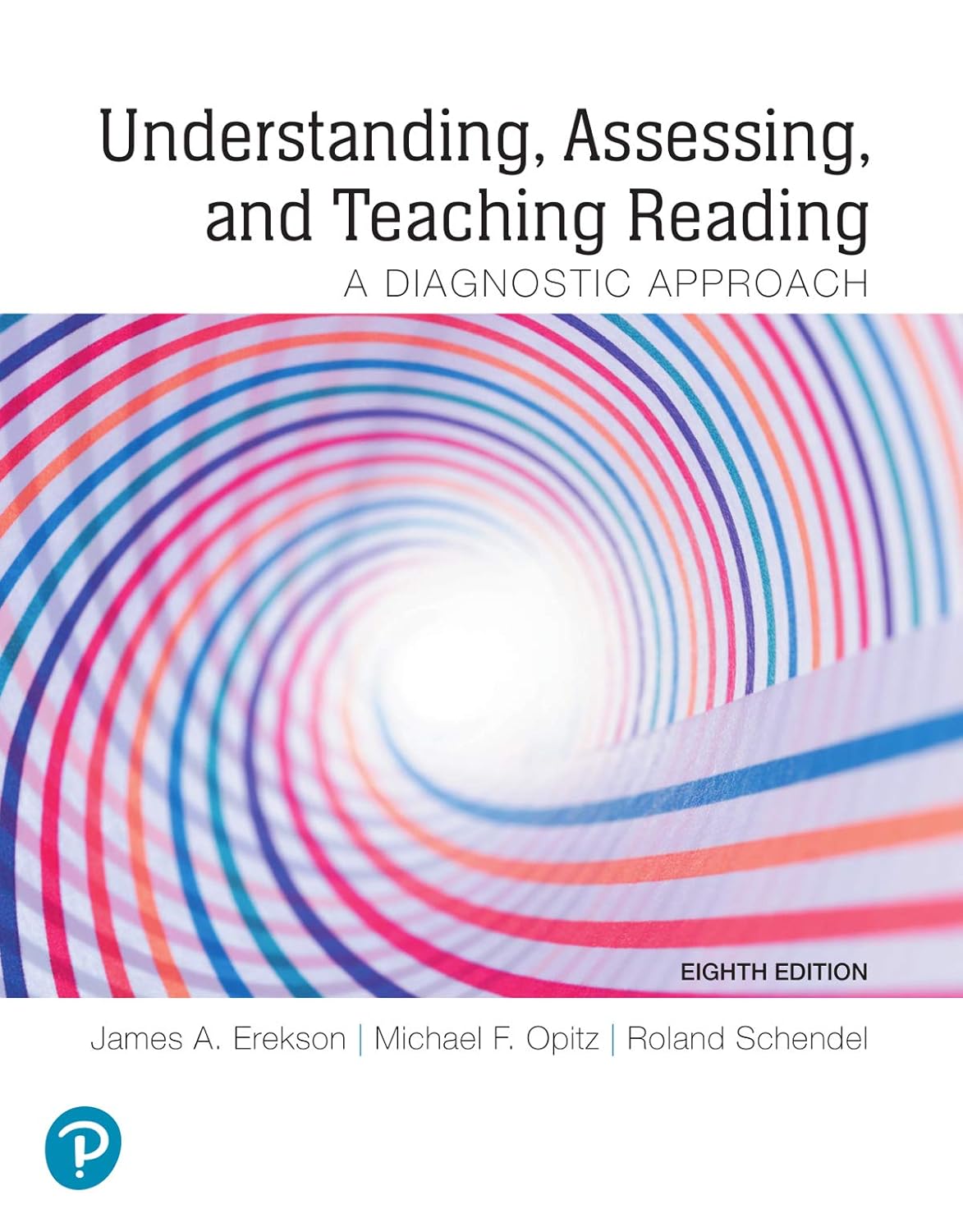 Understanding, Assessing, and Teaching Reading: A Diagnostic Approach