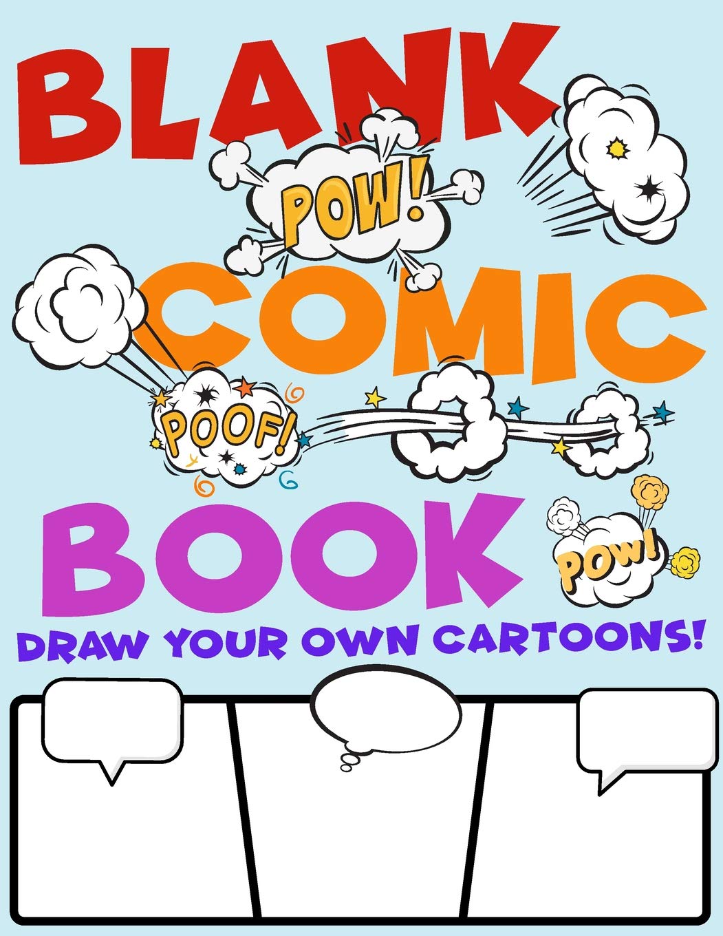 Blank Comic Book Draw Your Own Cartoons Comic Strip Templates ...