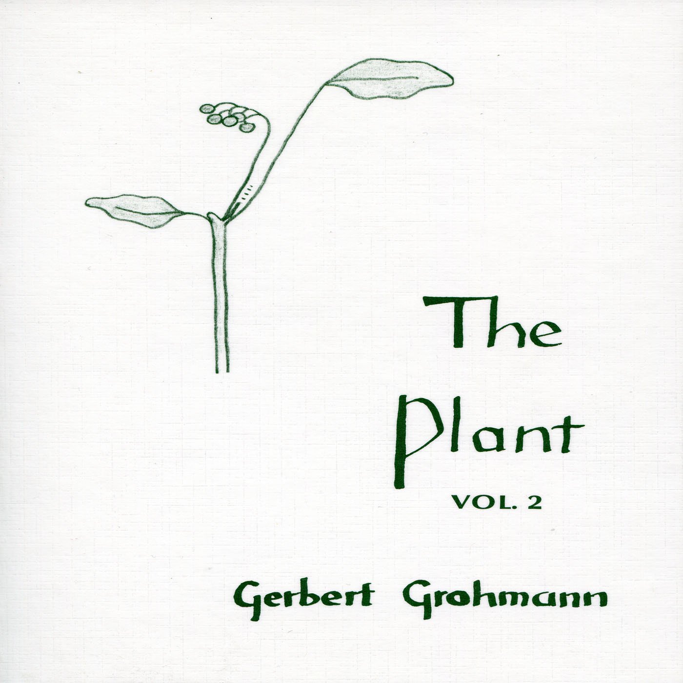 The Plant, Volume 2 eBook : Grohmann, Gerbert: Amazon.co.uk: Books