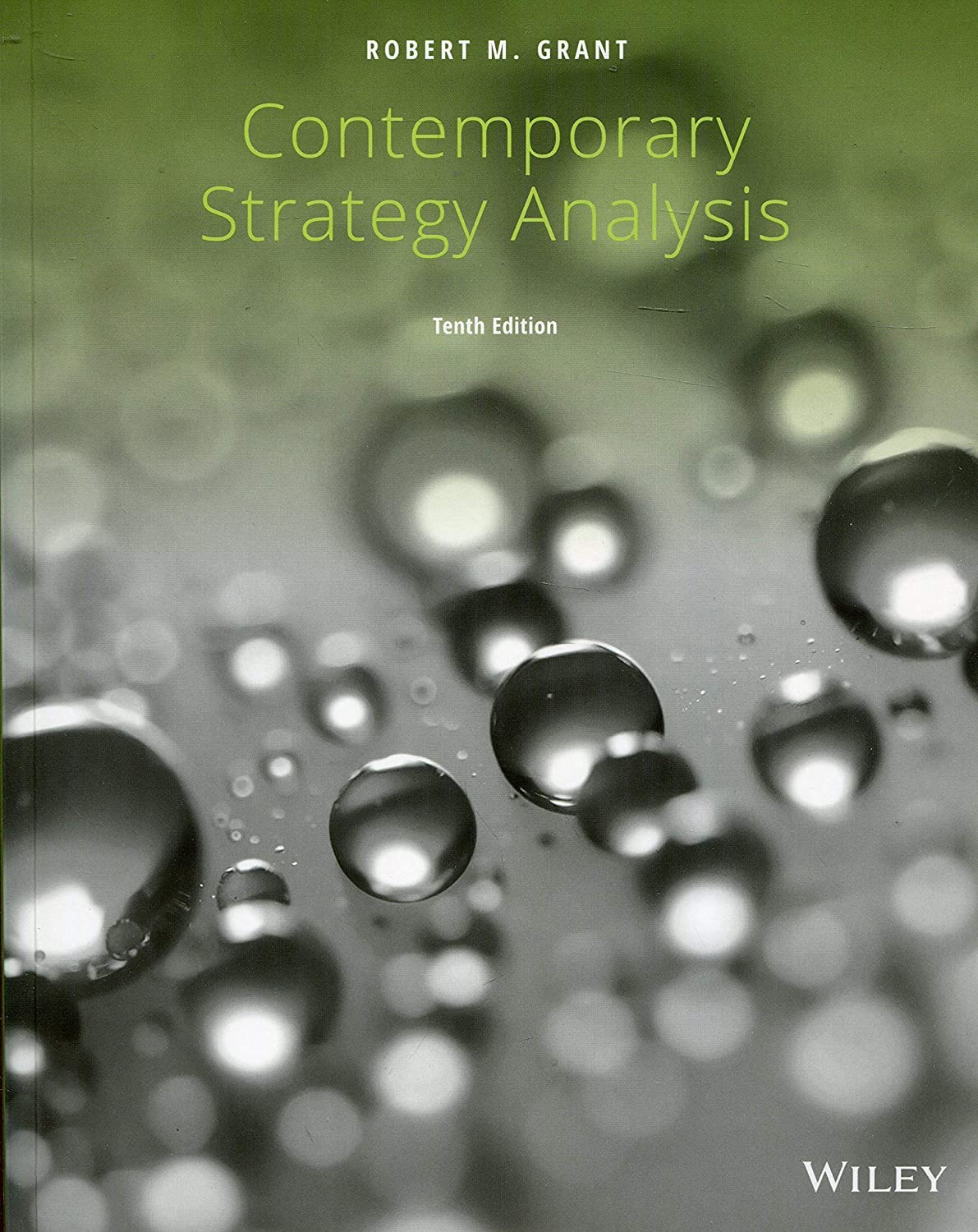 Contemporary Strategy Analysis: Amazon.co.uk: Grant, Robert M ...