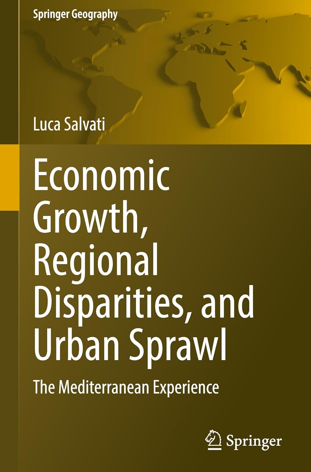 Economic Growth, Regional Disparities, and Urban Sprawl: The ...