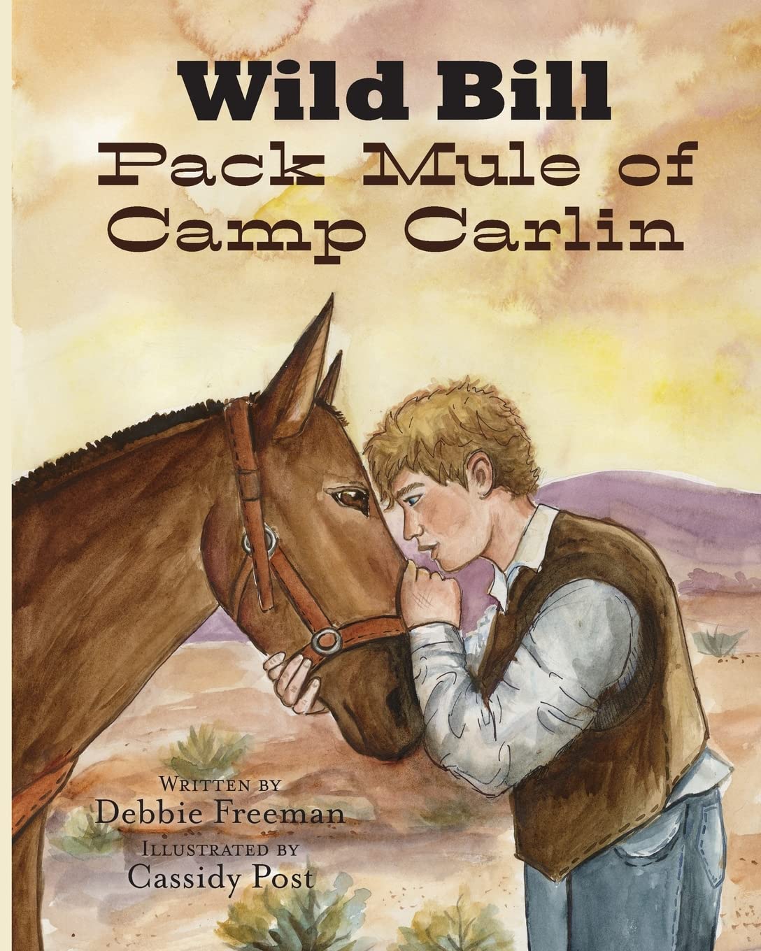 Wild Bill Pack Mule of Camp Carlin: Freeman (Ch, Debbie, Post, Cassidy ...
