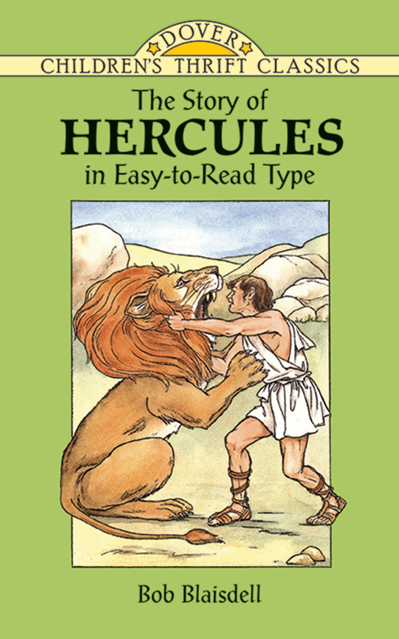 The Story of Hercules (Dover Children's Thrift Classics): Blaisdell ...