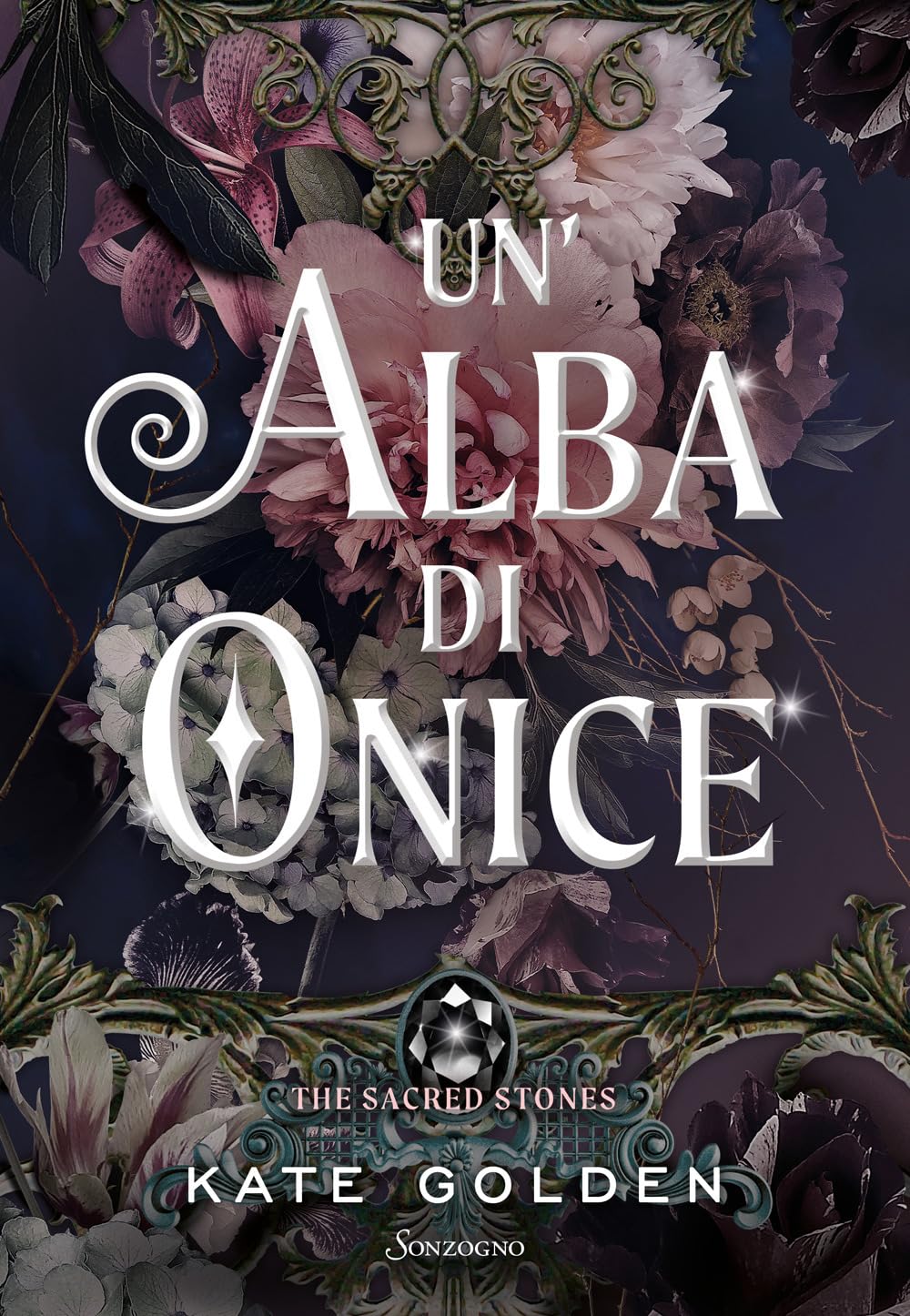 Un'alba di onice. The sacred stones : Golden, Kate, Roncaglia ...