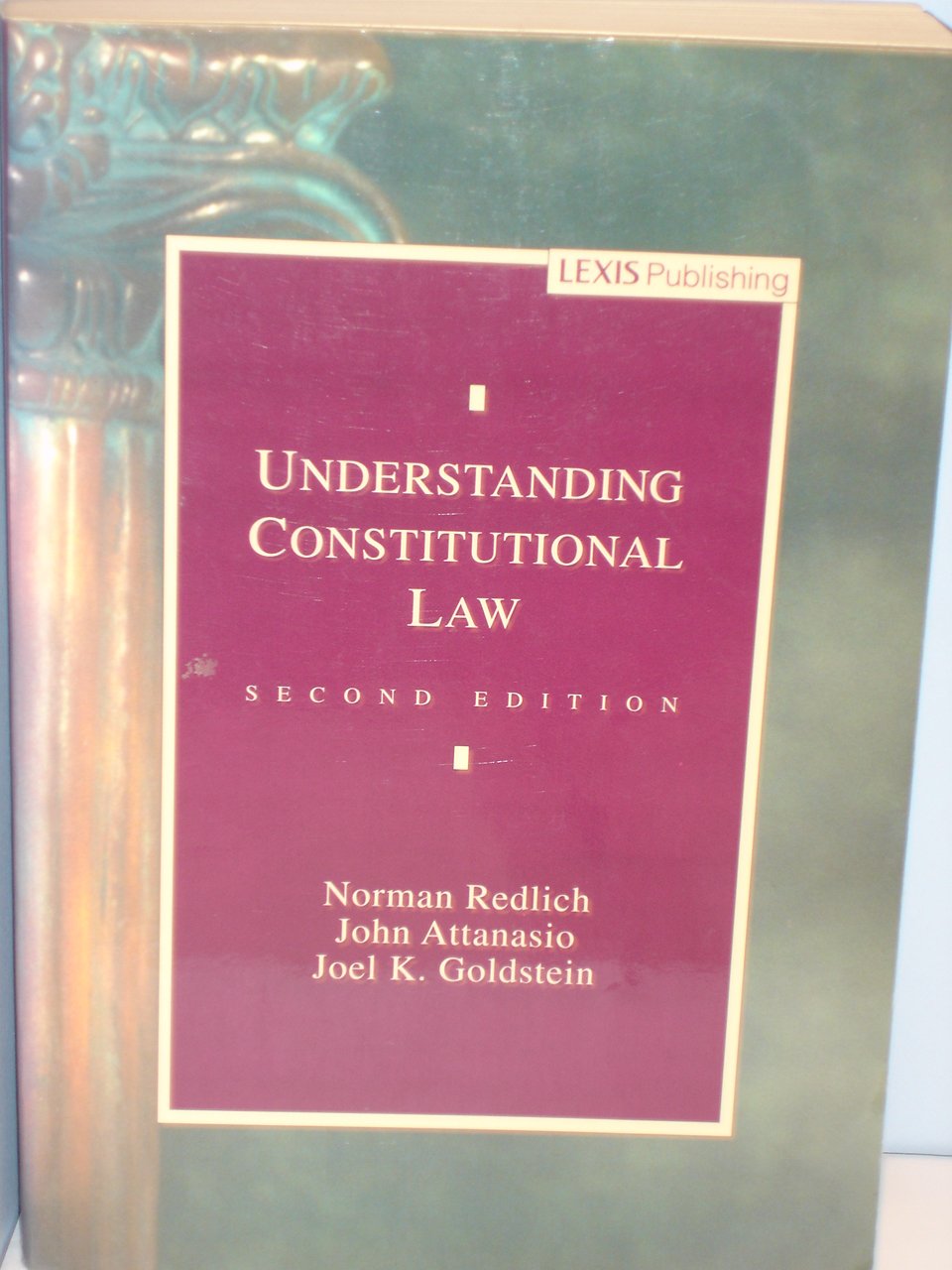 Understanding Constitutional Law (Legal Text Series): Redlich, Norman ...