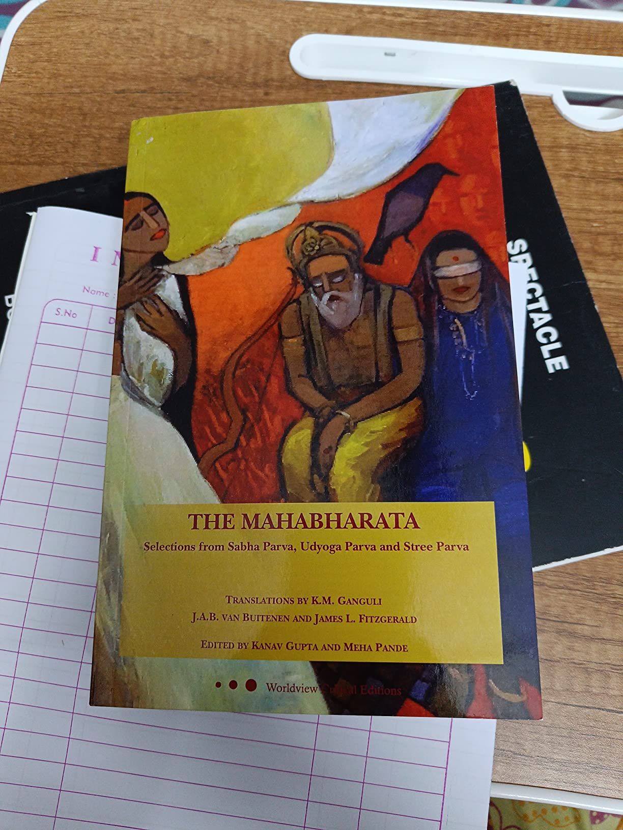 The Mahabharata (Selections from Sabha Parva, Udyoga Parva and Stree ...