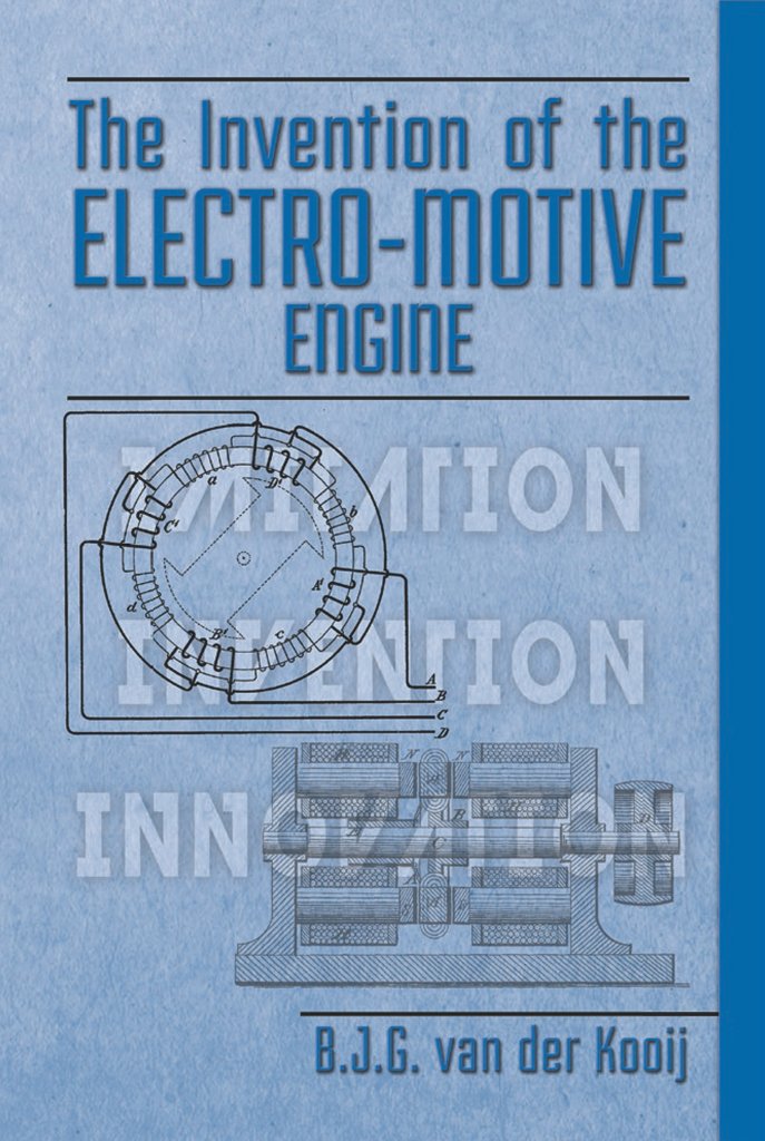 Buy The Invention of the Electro-motive Engine (Invention-series) Online at desertcartINDIA