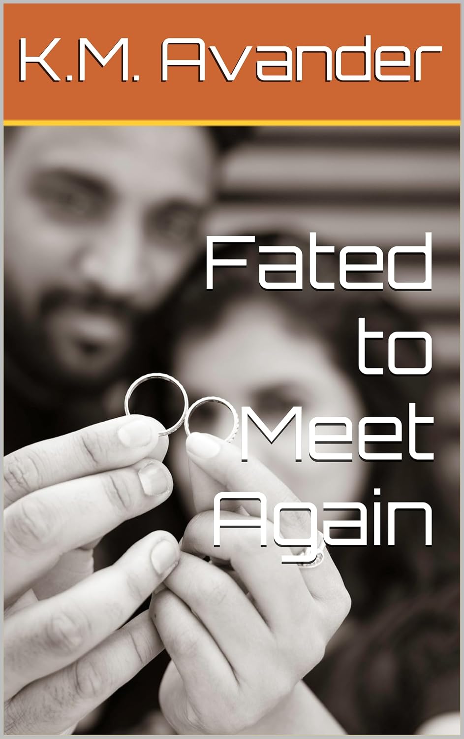 Fated to Meet Again (Romance Book 9) eBook : Avander, K.M.: Amazon.in ...