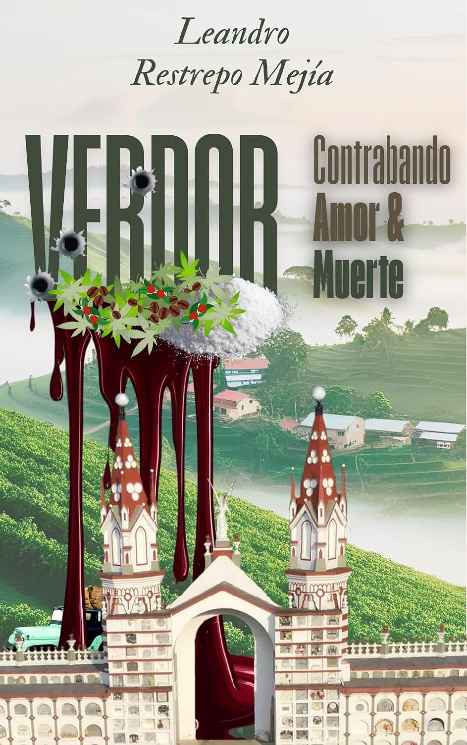 Amazon.com: VERDOR (Spanish Edition) eBook : Restrepo Mejía, Leandro ...
