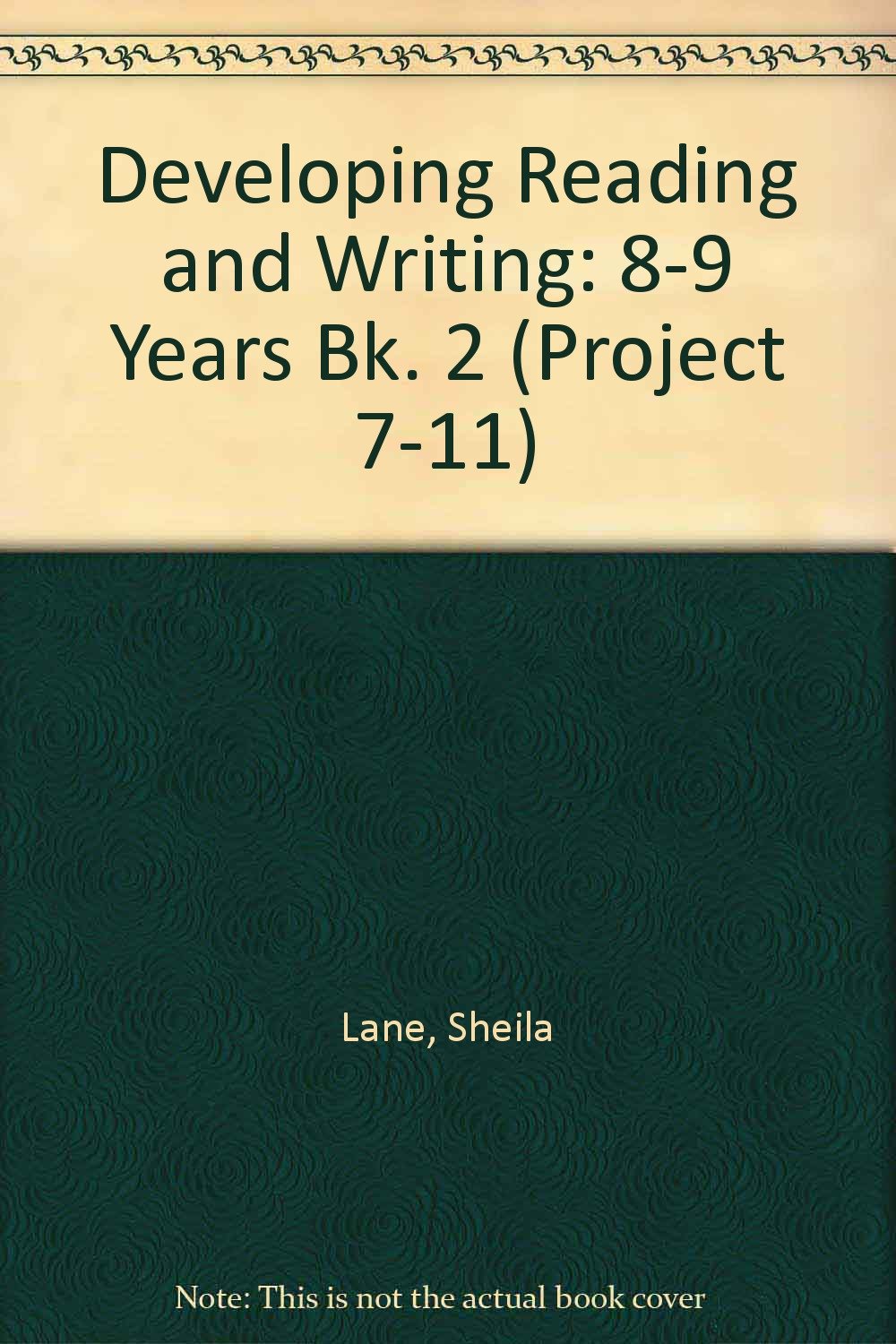 Developing Reading and Writing (Project 7-11) (Bk. 2): Sheila; Kemp ...