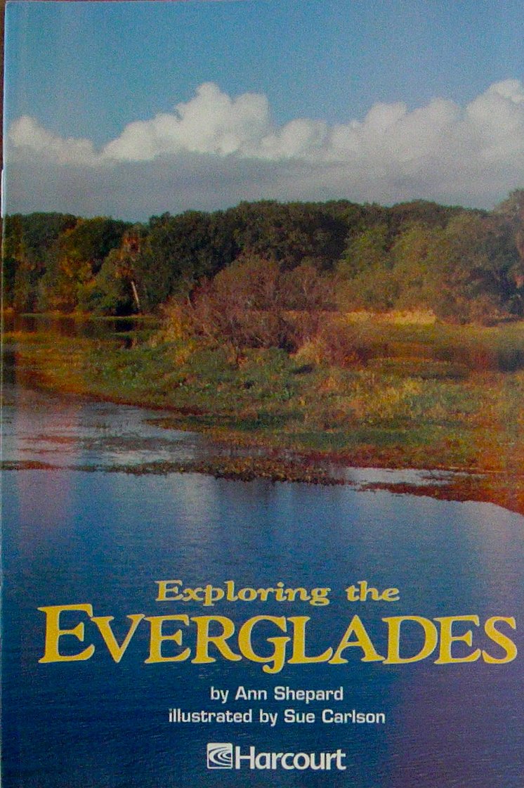 Exploring the Everglades Below Level Grade 5: Harcourt School ...