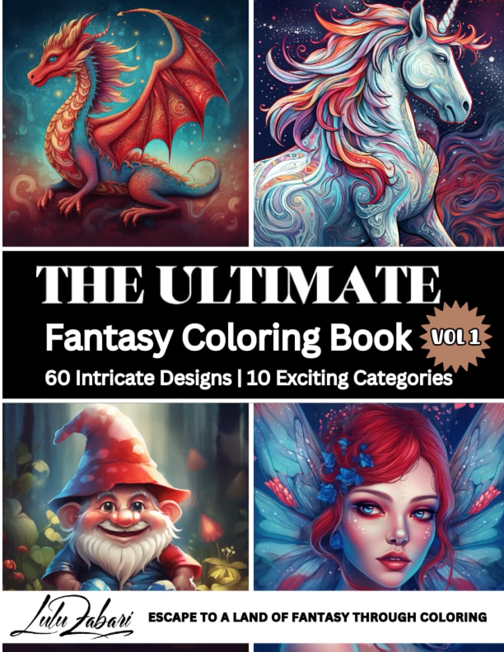 Amazon.com: The Ultimate Fantasy Coloring Book: 60 Unique Designs ...