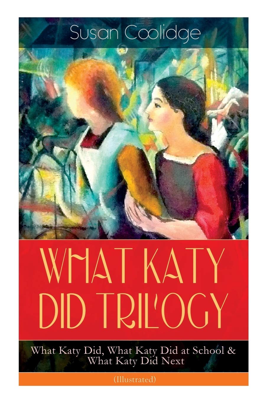 WHAT KATY DID TRILOGY – What Katy Did, What Katy Did at School & What ...
