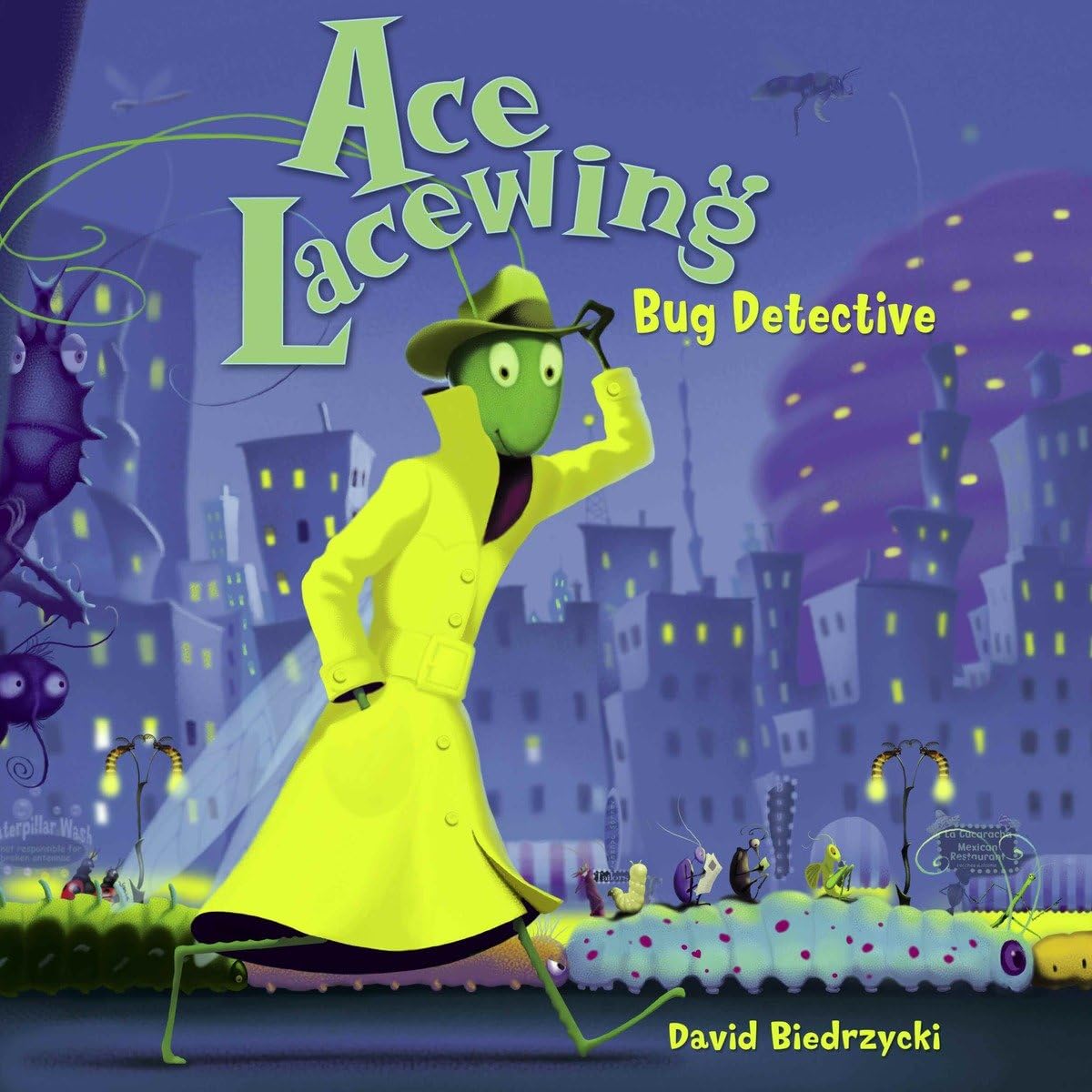 Ace Lacewing: Bug Detective: Biedrzycki, David, Biedrzycki, David ...