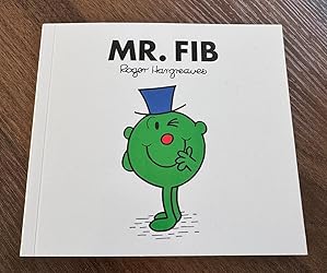 Mr. Fib: A NEW story for 2024 from the Brilliantly Funny Classic Children’s illustrated Series ...