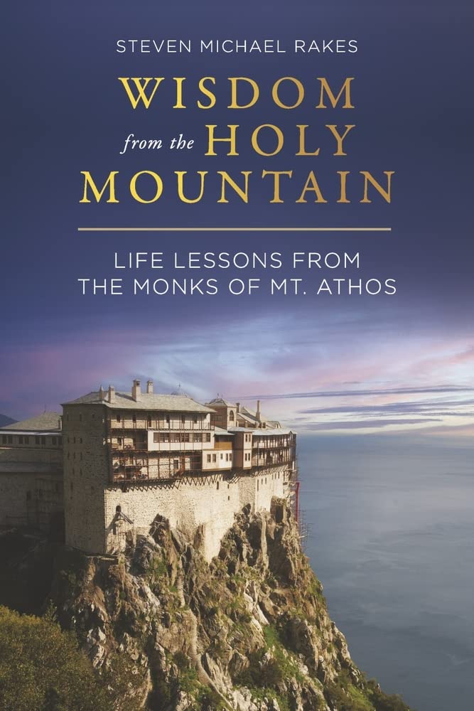 Amazon.com: Wisdom from the Holy Mountain: Life Lessons from the Monks ...