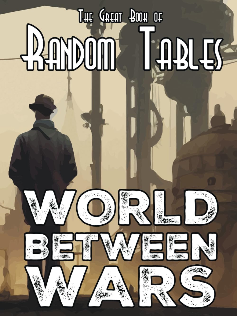 Amazon.com: The Great Book of Random Tables: World Between Wars: 124 ...