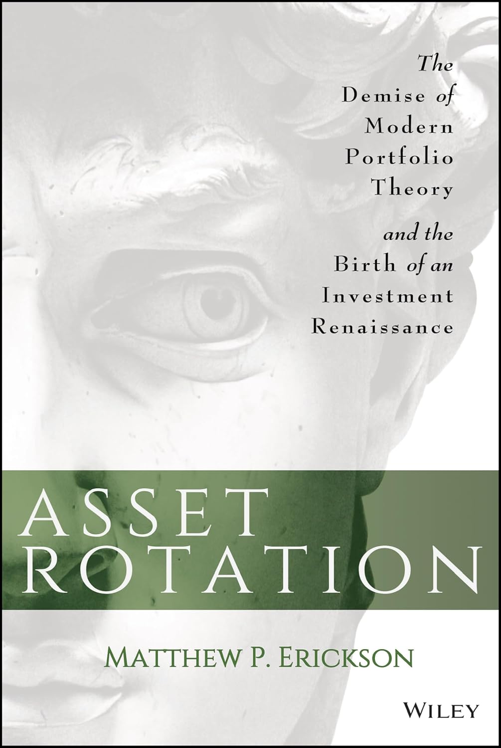 Amazon.com: Asset Rotation: The Demise of Modern Portfolio Theory and ...