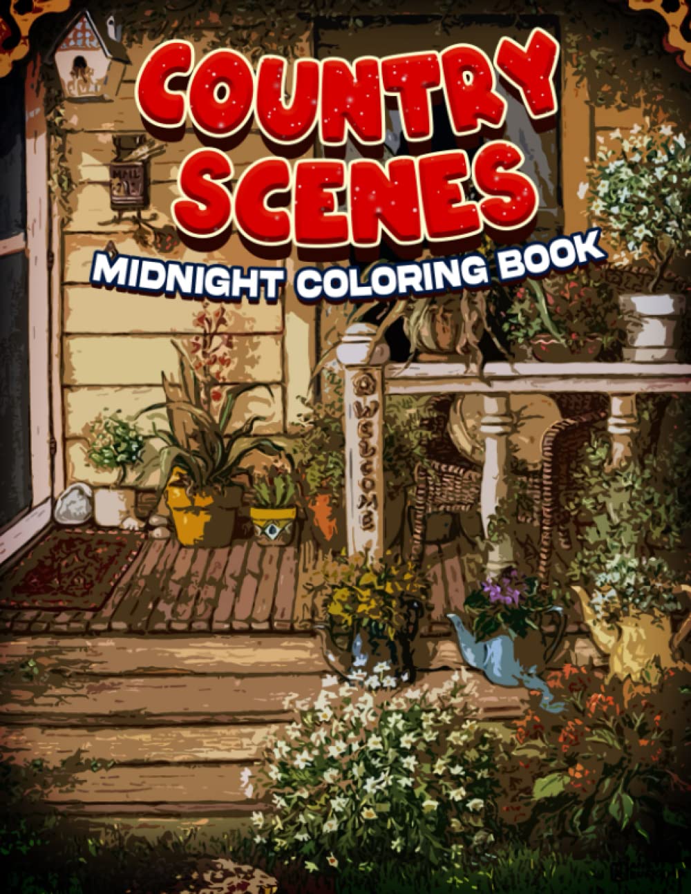 Amazon.com: Midnight Country Scenes Coloring Book: Charming Country ...