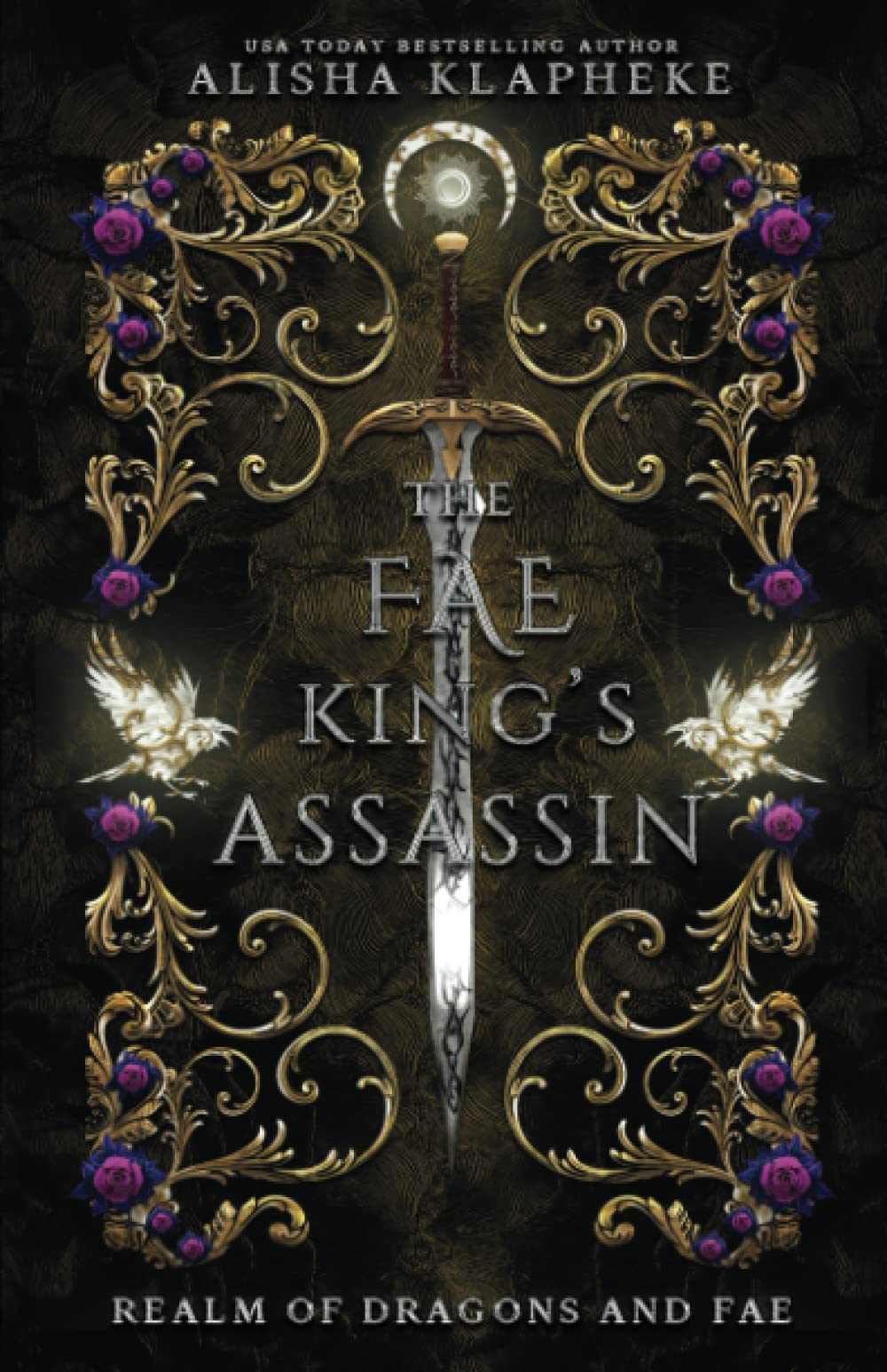 The Fae King's Assassin: Realm of Dragons and Fae: Klapheke, Alisha: 9798987122808: Amazon.com ...