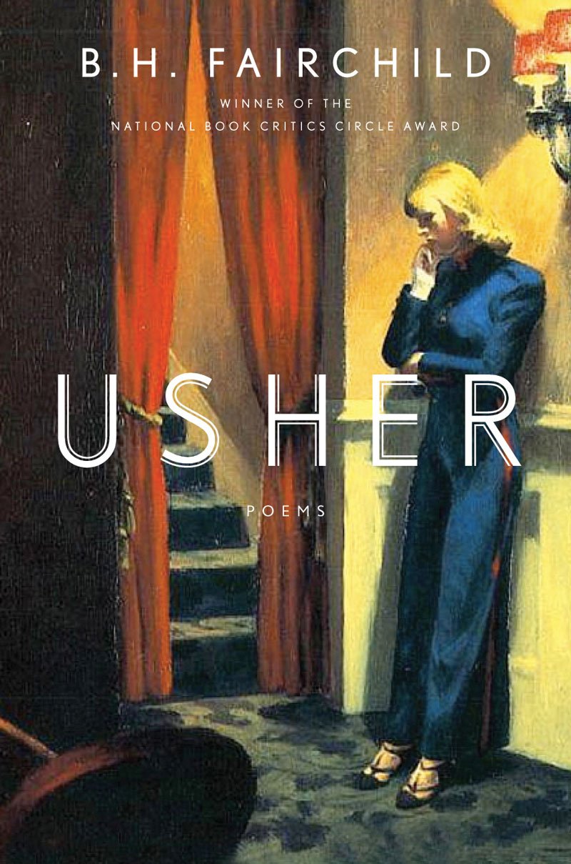 Usher: Poems: Fairchild, B. H.: 9780393065756: Amazon.com: Books