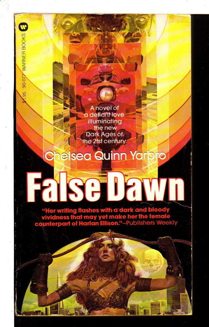 False Dawn: Yarbro, Chelsea Quinn: 9780446900775: Amazon.com: Books