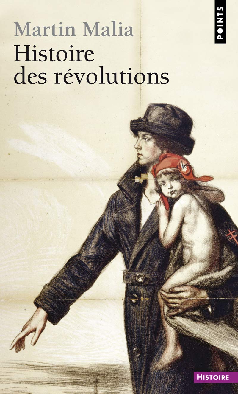 Amazon.fr - Histoire des révolutions - Malia, Martin - Livres