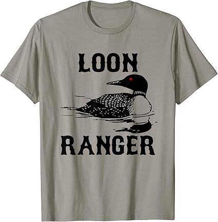 Amazon.com: Loon Ranger Shirt Funny Common Loon TShirt Bird Watching ...