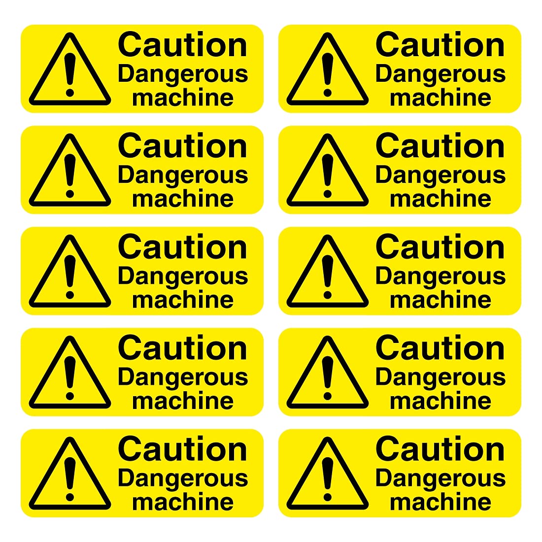 Pack of 10 - Caution dangerous machine safety signs - Size 55mm x 20mm ...