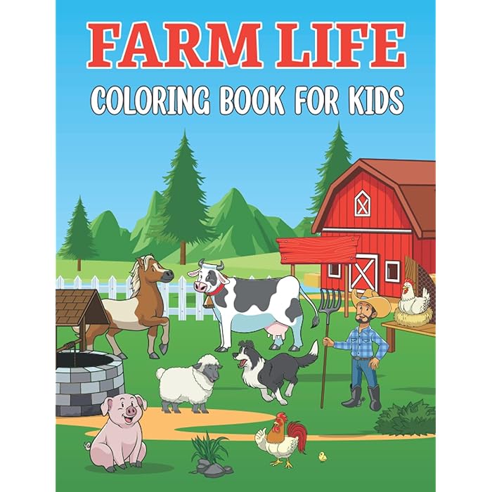 Buy Coloring Book Farm Life For Kids: Educational and Friendly Farm ...