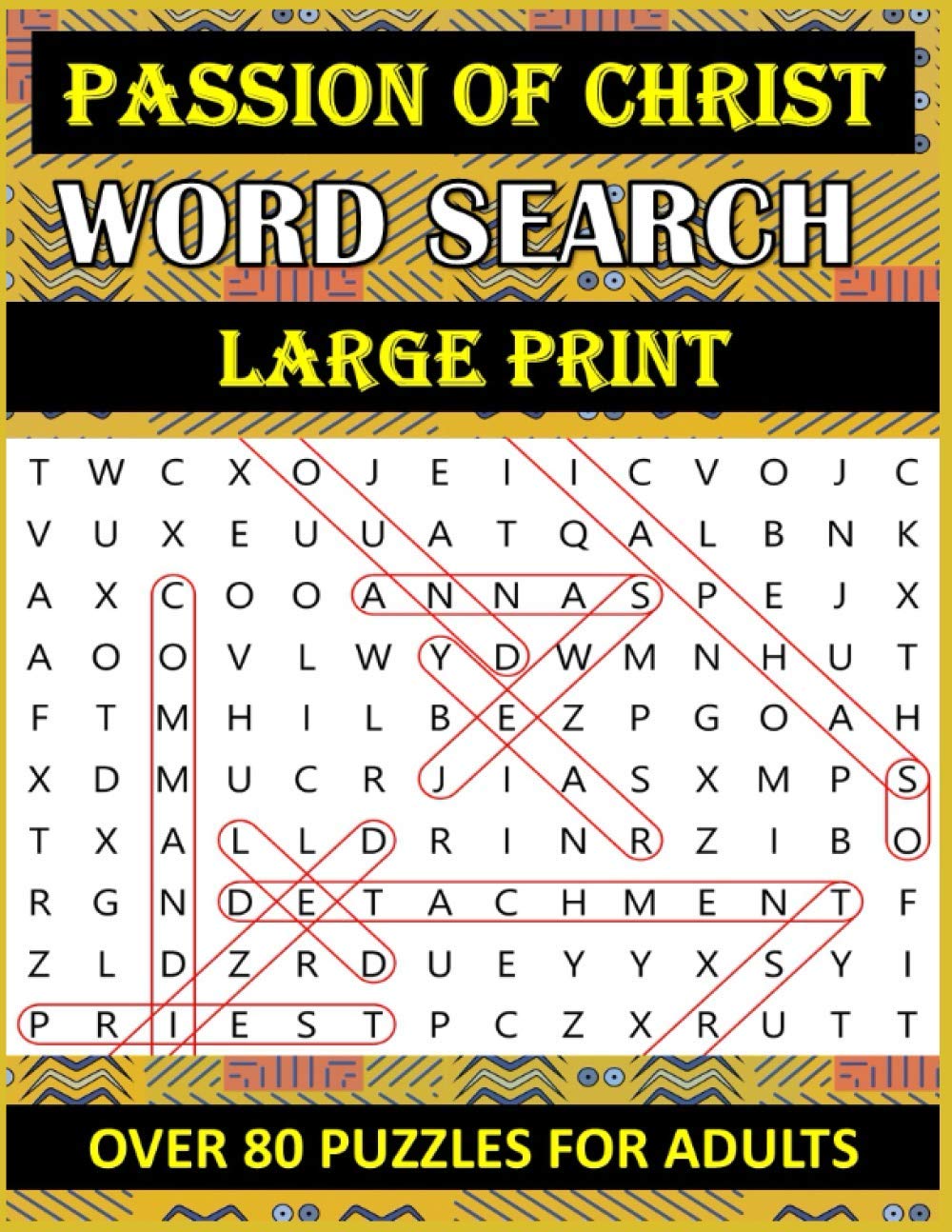 PASSION OF CHRIST WORD SEARCH: OVER 80 Bible Word Search Large Print ...