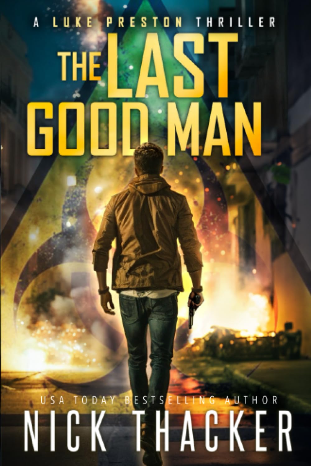 Amazon.com: The Last Good Man (Luke Preston Thrillers): 9798861804196 ...